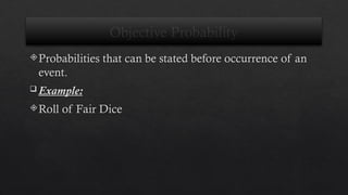 Probability and its Types with easy Examples | PPTX