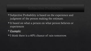 Probability and its Types with easy Examples | PPTX
