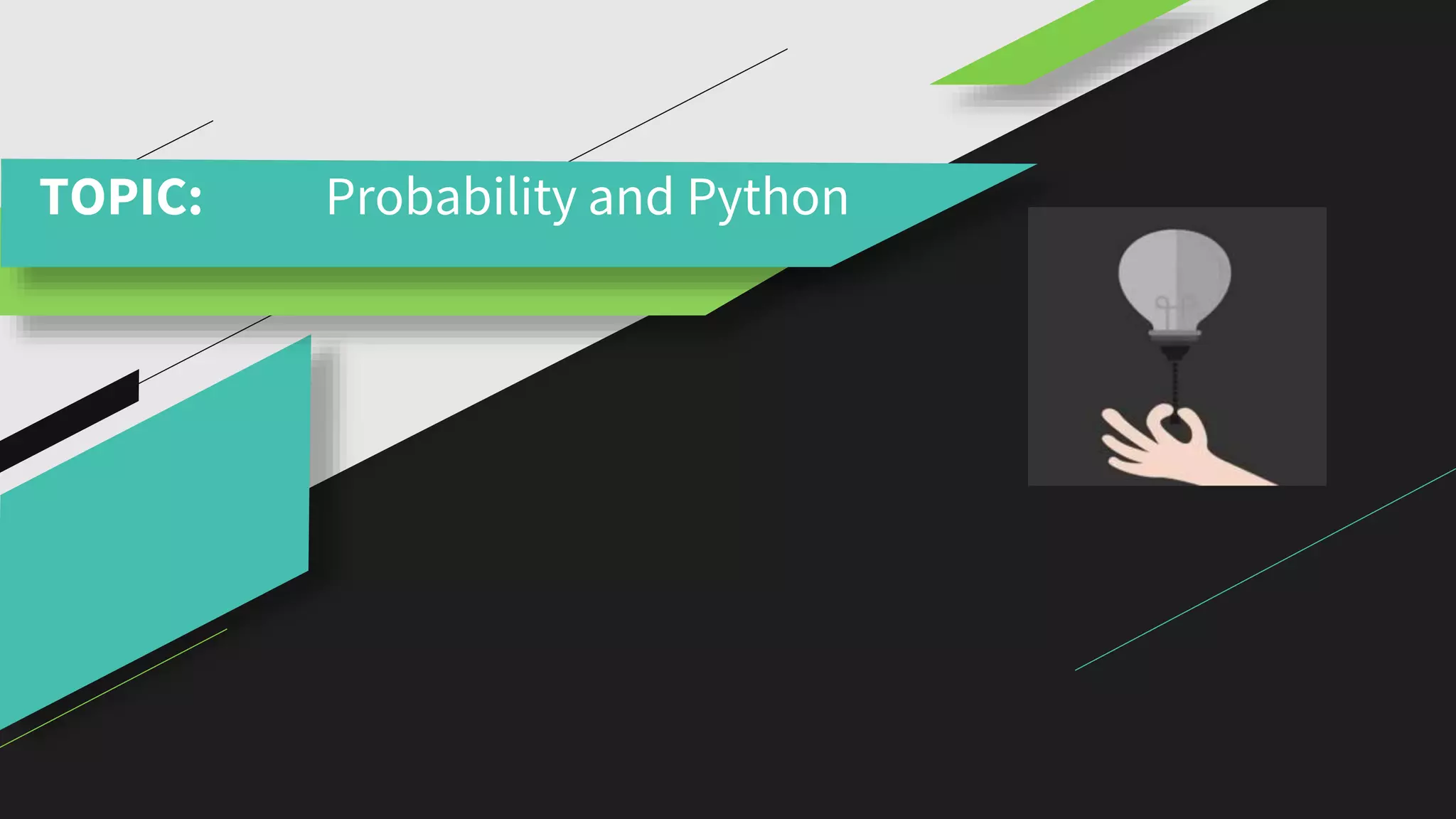 Probability and Python.pptx
