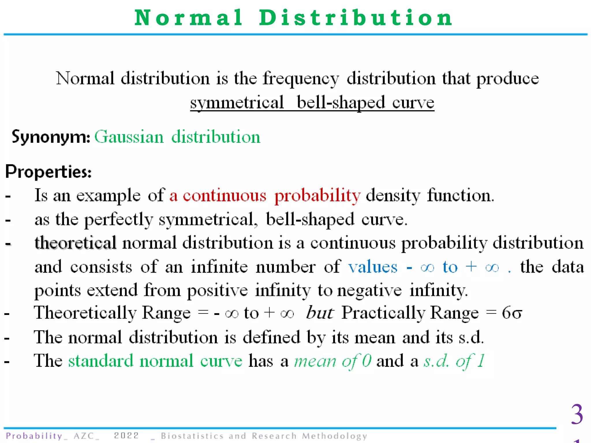 Probability ,Binomial distribution, Normal distribution, Poisson’s ...