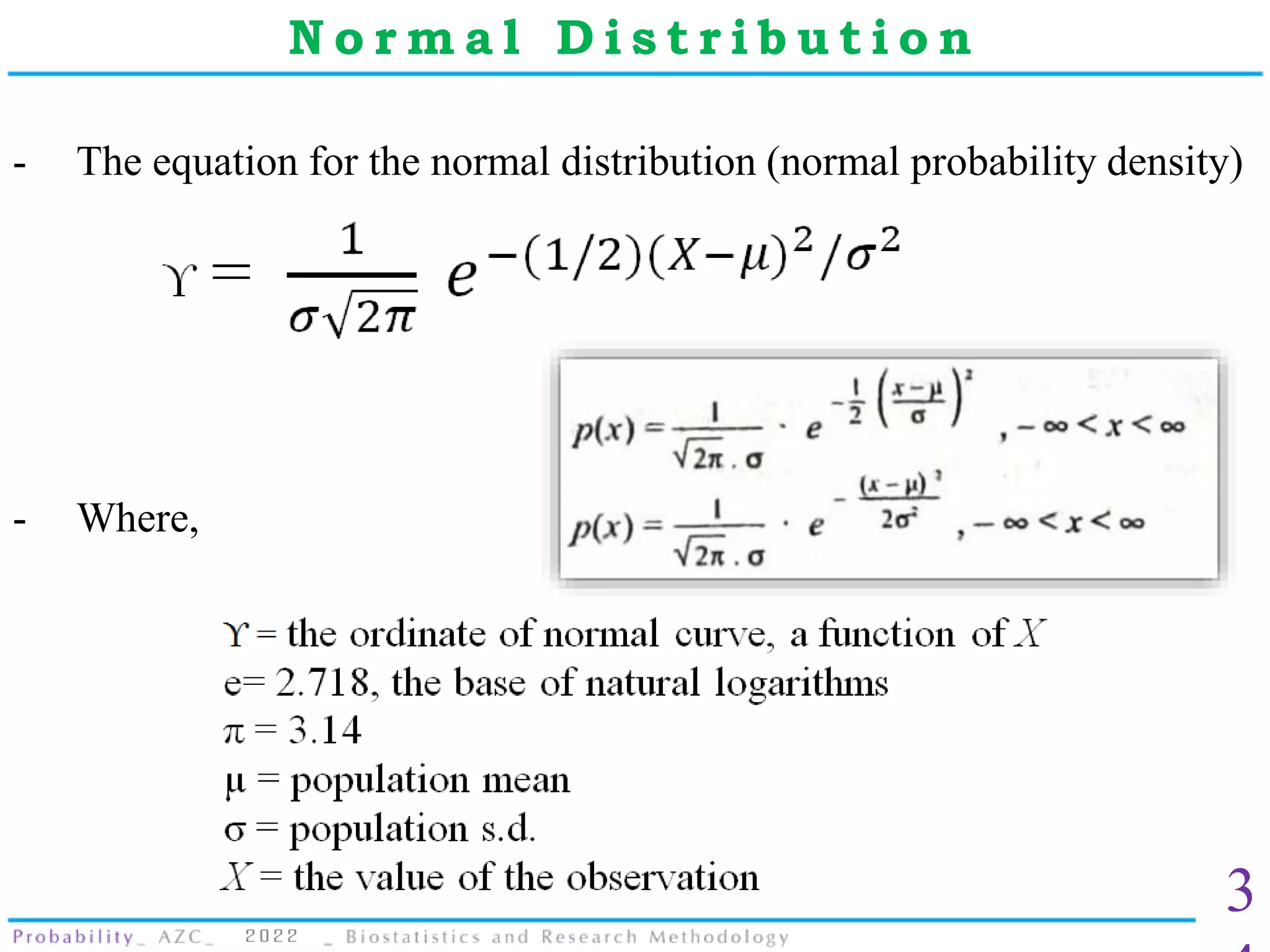 Probability ,Binomial distribution, Normal distribution, Poisson’s ...