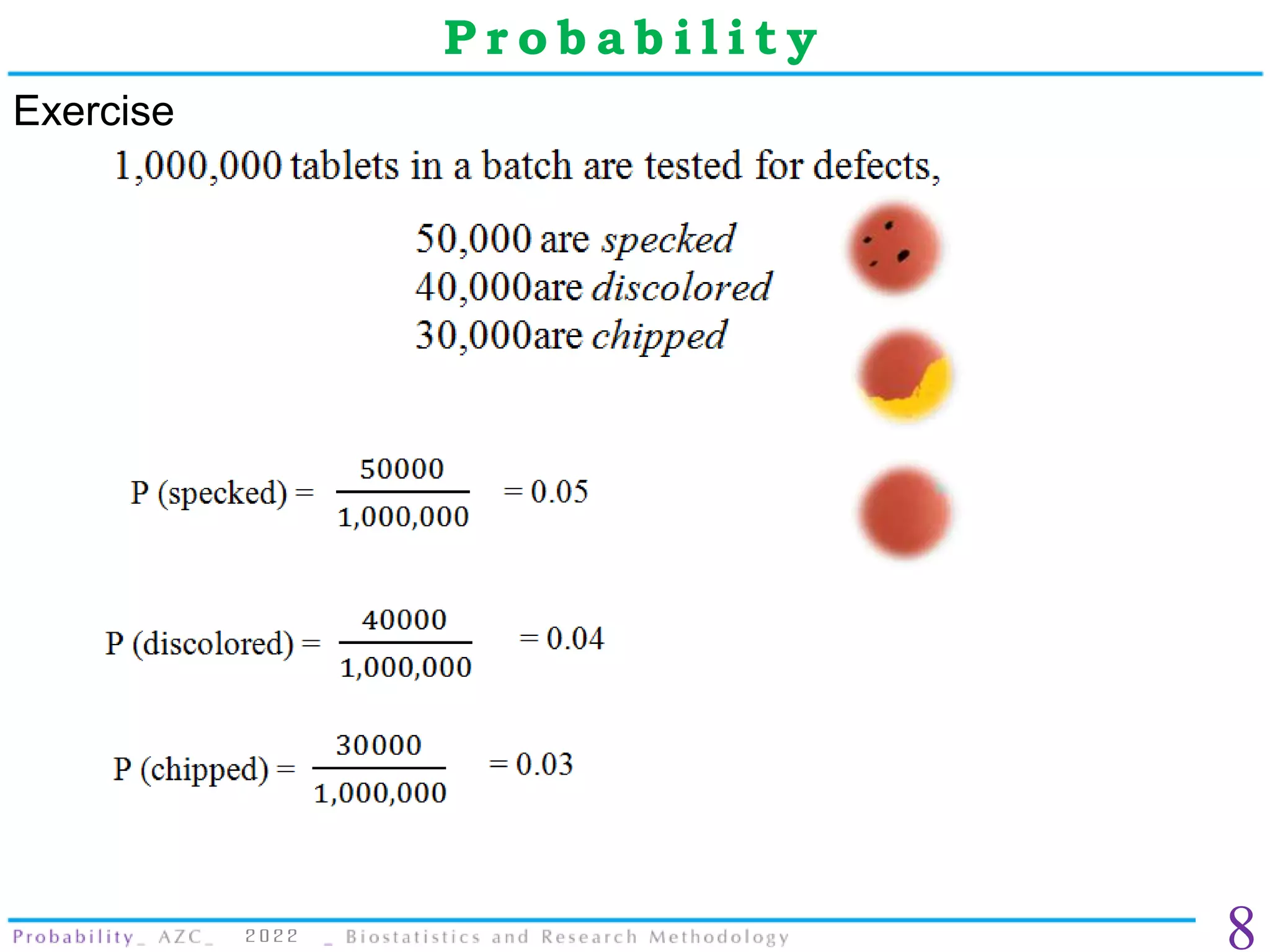 Probability ,Binomial distribution, Normal distribution, Poisson’s ...