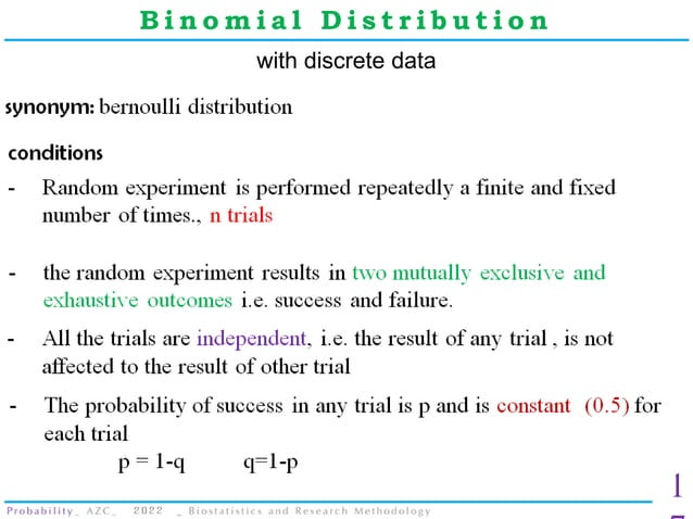 Probability ,Binomial distribution, Normal distribution, Poisson’s ...