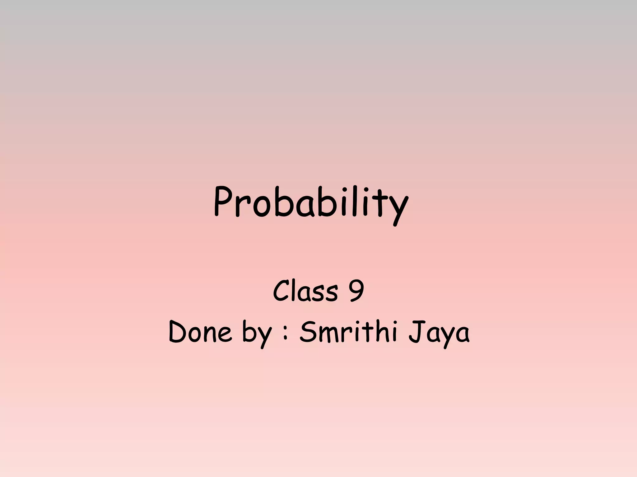 Probability class 9 ____ CBSE | PDF