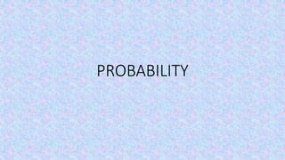 Probability | PPTX
