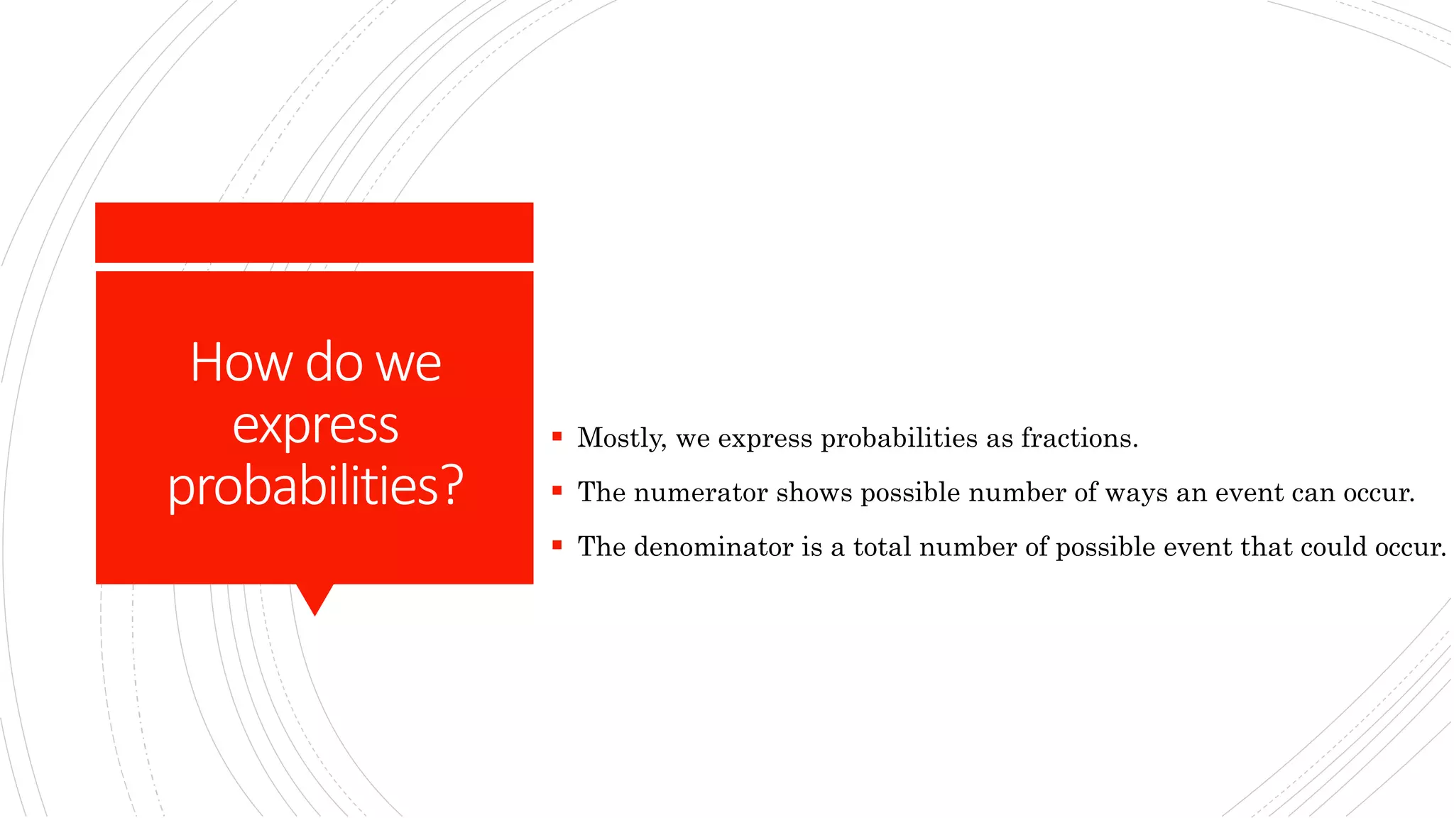 Probability definitions and properties | PPTX