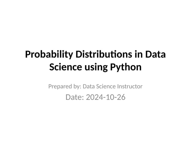 Probability_Distributions_Presentation_Complete.pptx