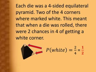 Probability in and Ancient Game | PPTX