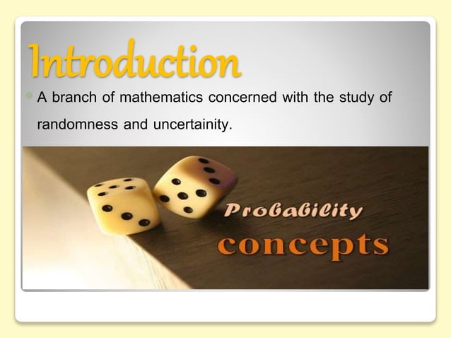 Probability in daily life | PPTX | Physics | Science