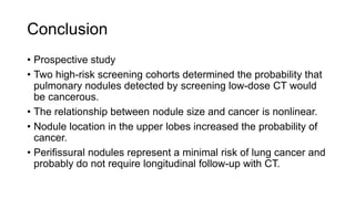 Probability of cancer in pulmonary nodules detected on first screening ...