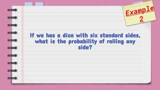 Probability and Examples | PPT
