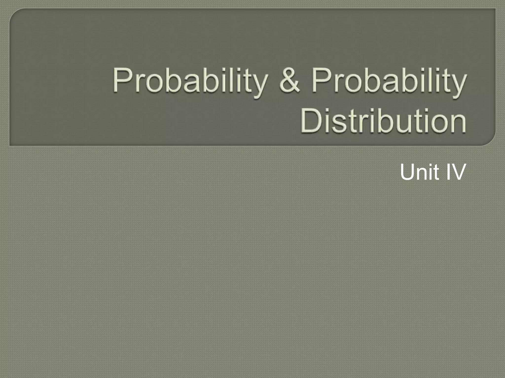 Probability & probability distribution | PPT