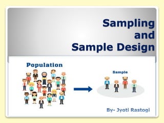 SAMPLE DESIGN, Probability sampling | PPTX