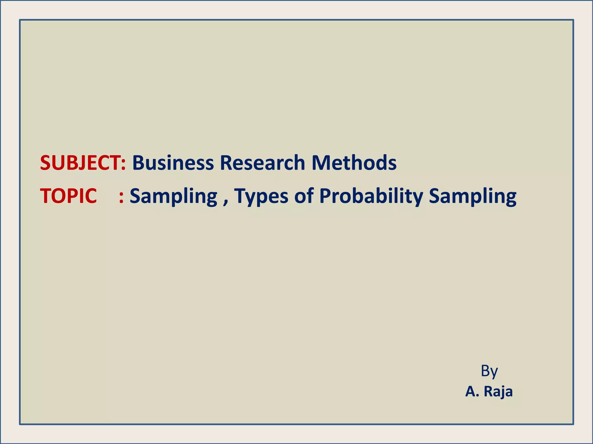 Methods of Probability sampling | PPTX