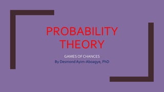 Probability theory | PPTX