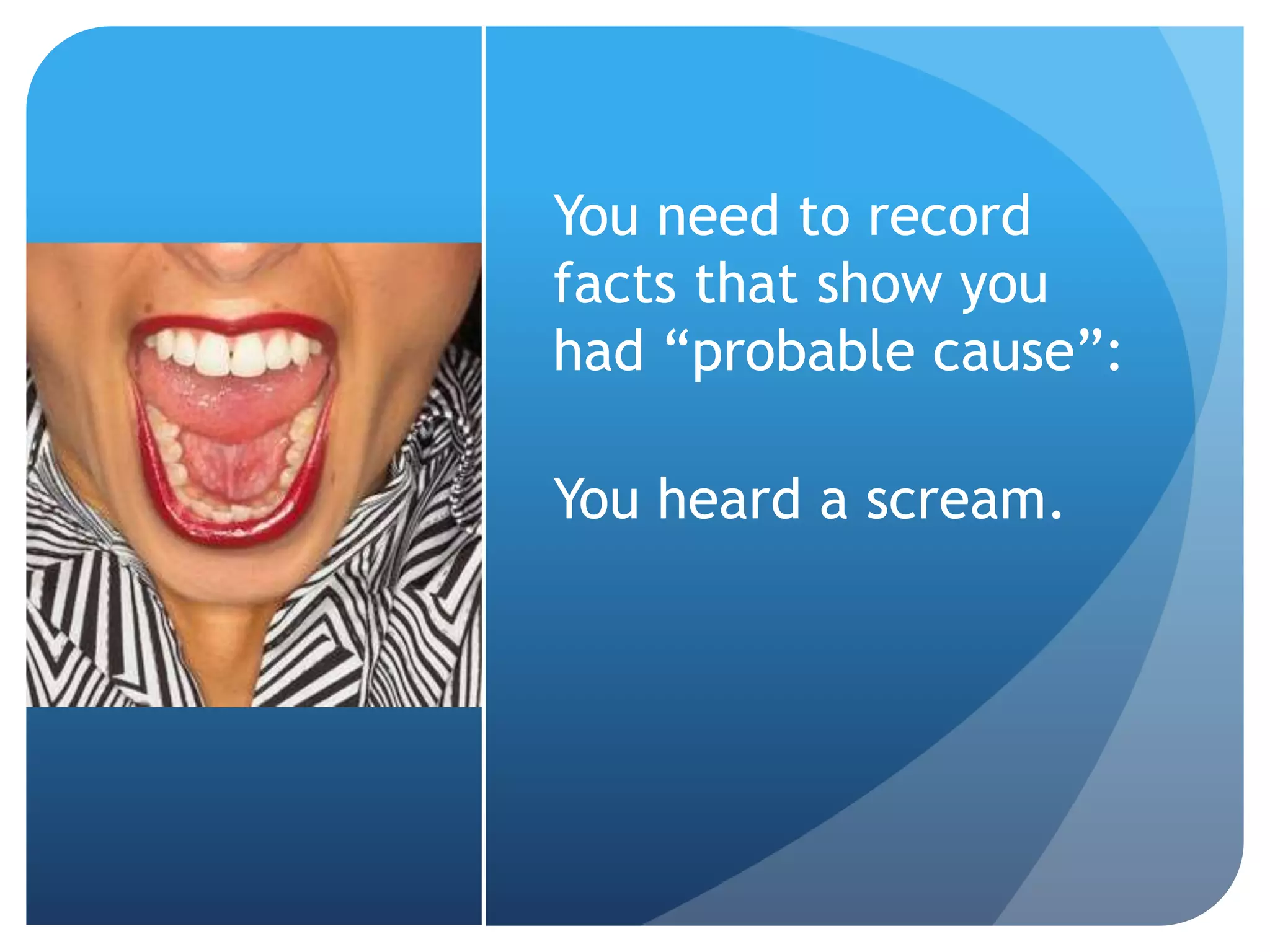 Writing Better Police Reports: Probable Cause | PPTX