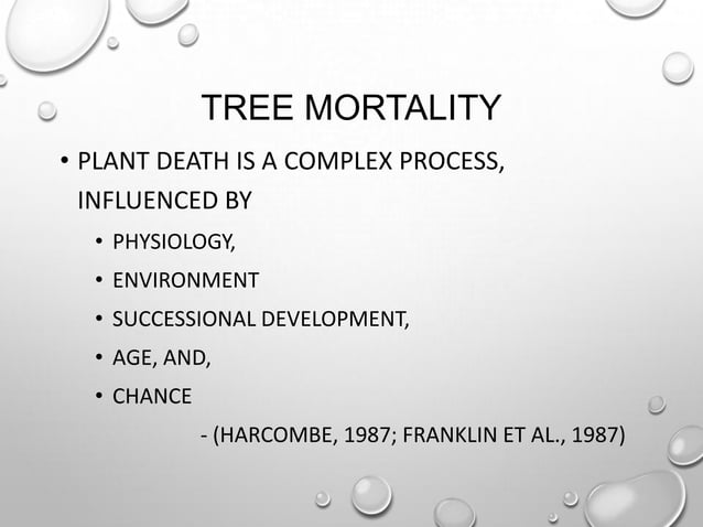 Probalility and models of tree mortality advance silviculture | PPT