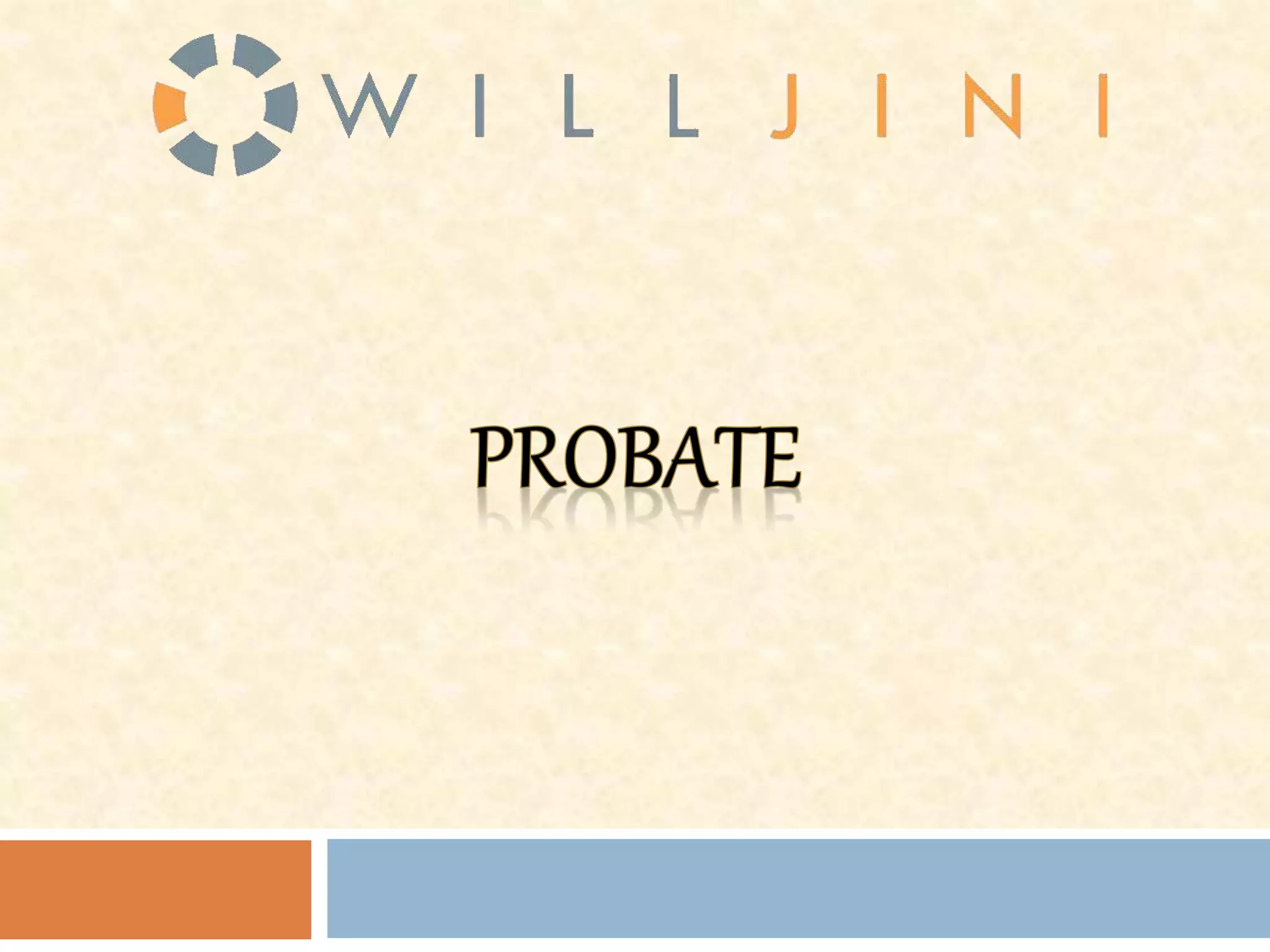 Probate | PPTX