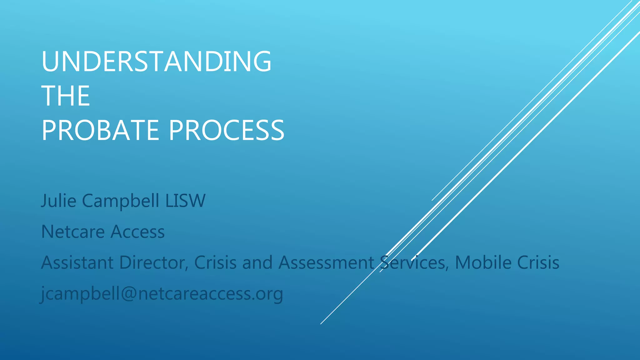 Understanding the Probate Process | PPT