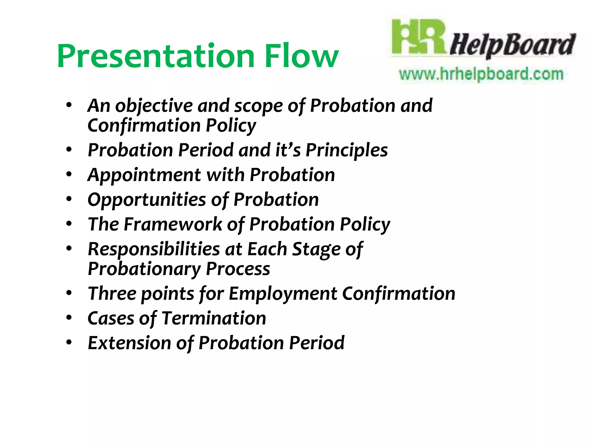 Probation and confirmation policy for employee -Hrhelpboard | PPTX
