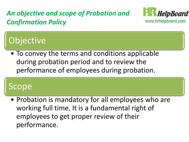Probation and confirmation policy for employee -Hrhelpboard | PPTX ...