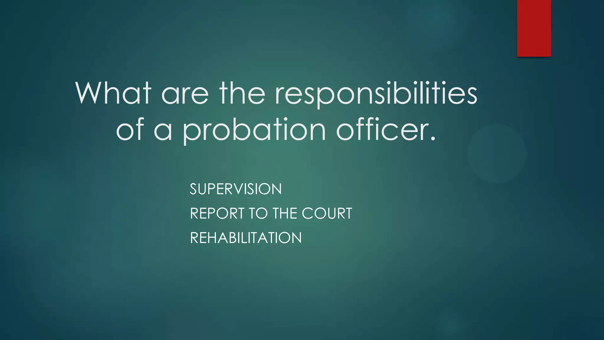 Probation officers | PPTX