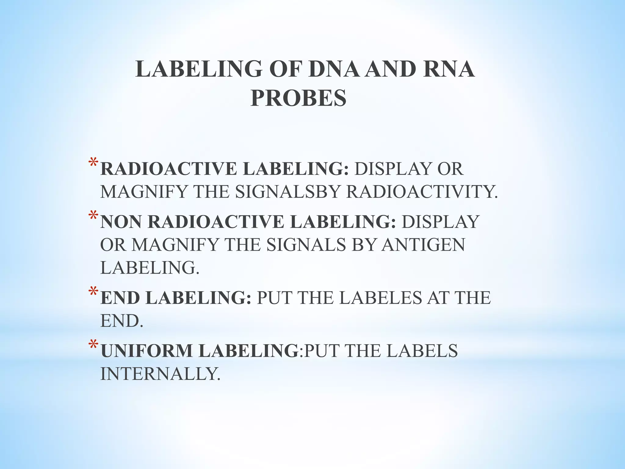 Probe labelling and hybridization | PPTX