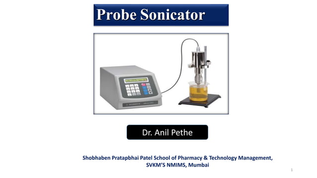 Probe sonicator | PPTX