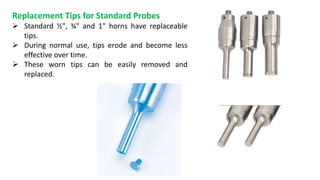 Probe sonicator | PPTX