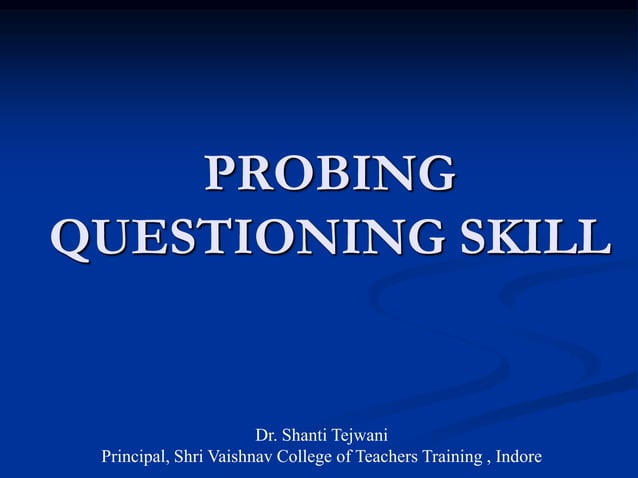 Probing questioning skill | PDF