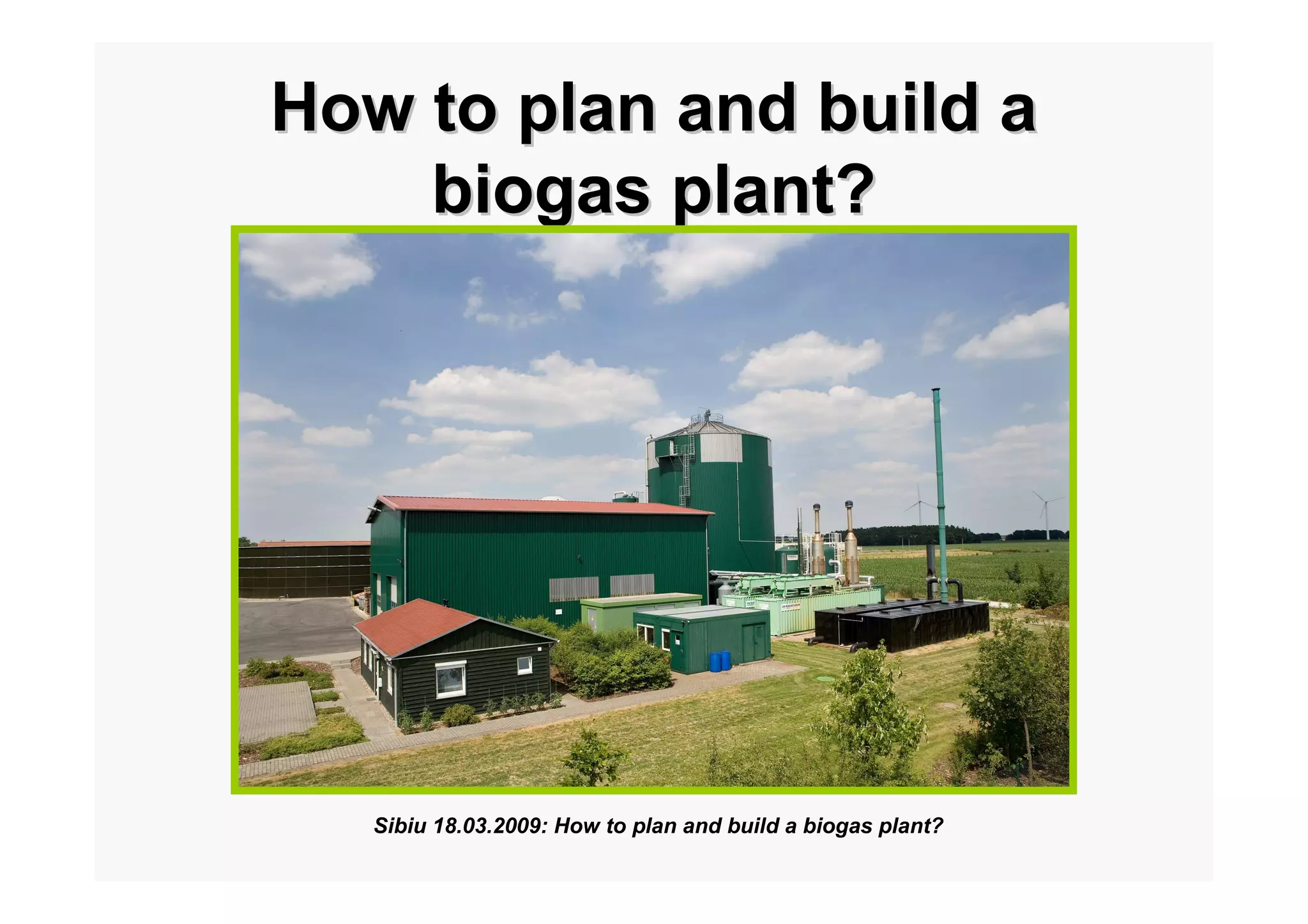 Pro biopol sibiu_0318_l05_how_to_plan_a_biogas_plant_evonik_01 | PPT