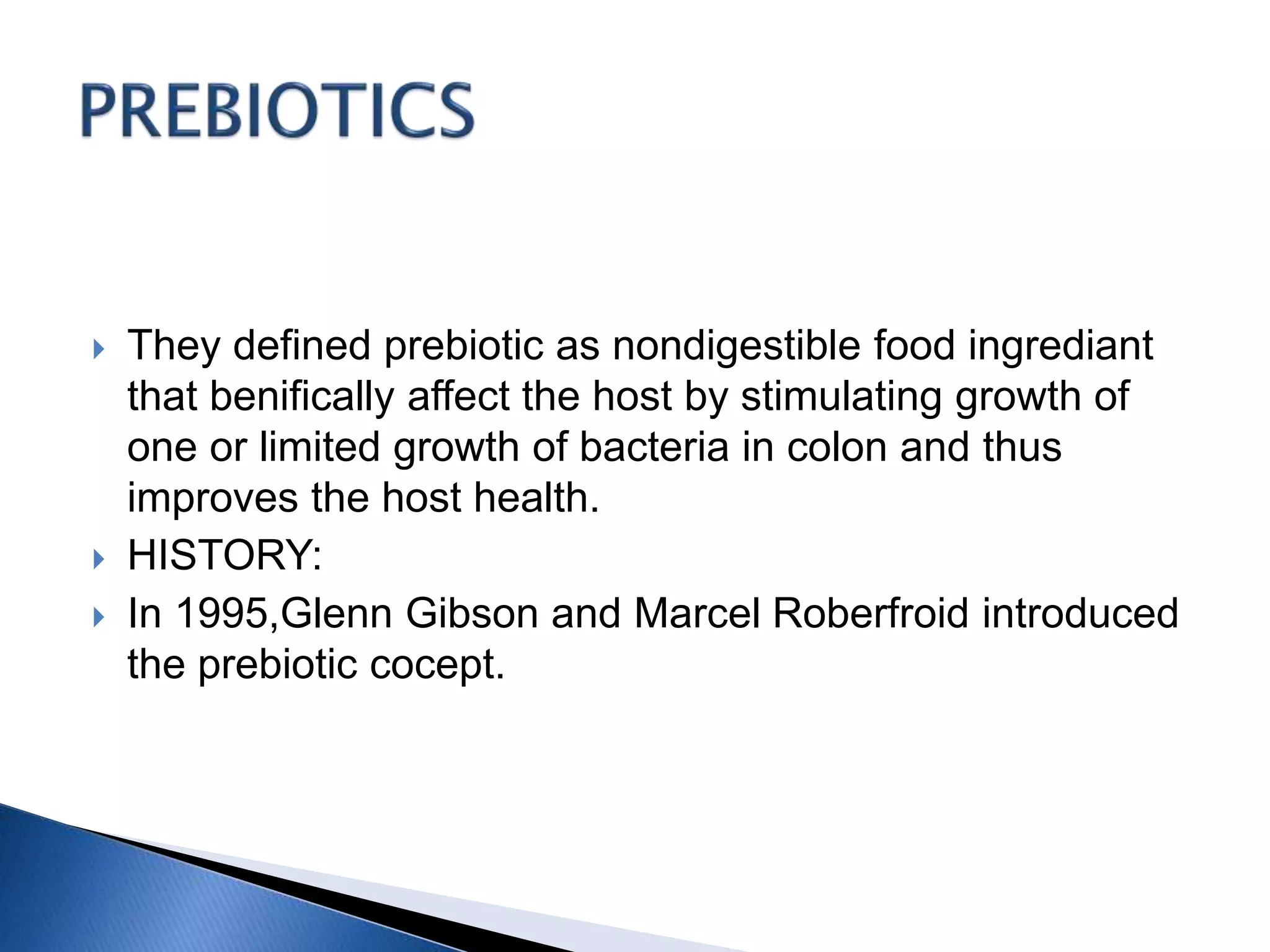 Probiotic and prebiotic | PPTX