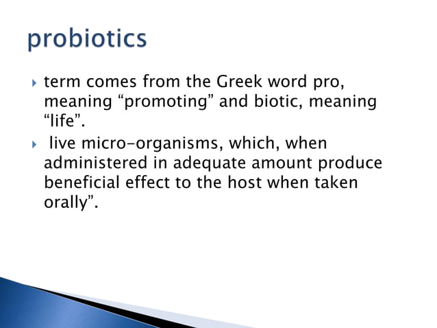 Probiotic and prebiotic | PPTX | Healthy Cooking and Eating | Food & Drink