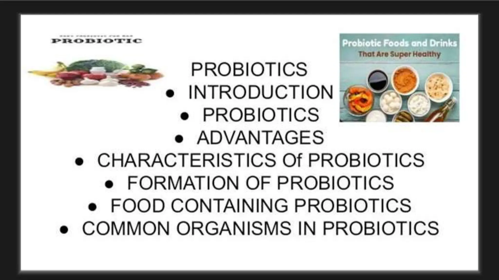 Probiotic and Symbiotics.pptx