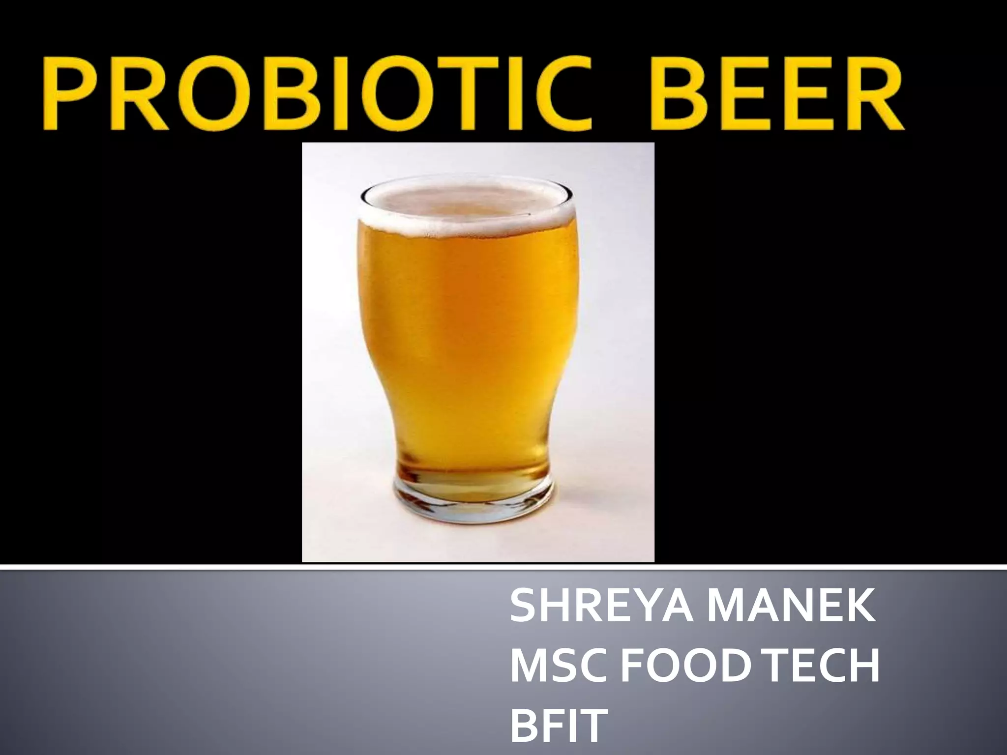 Probiotic beer | PPTX