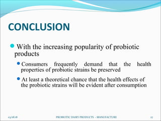Probiotic dairy products manufacture | PPS