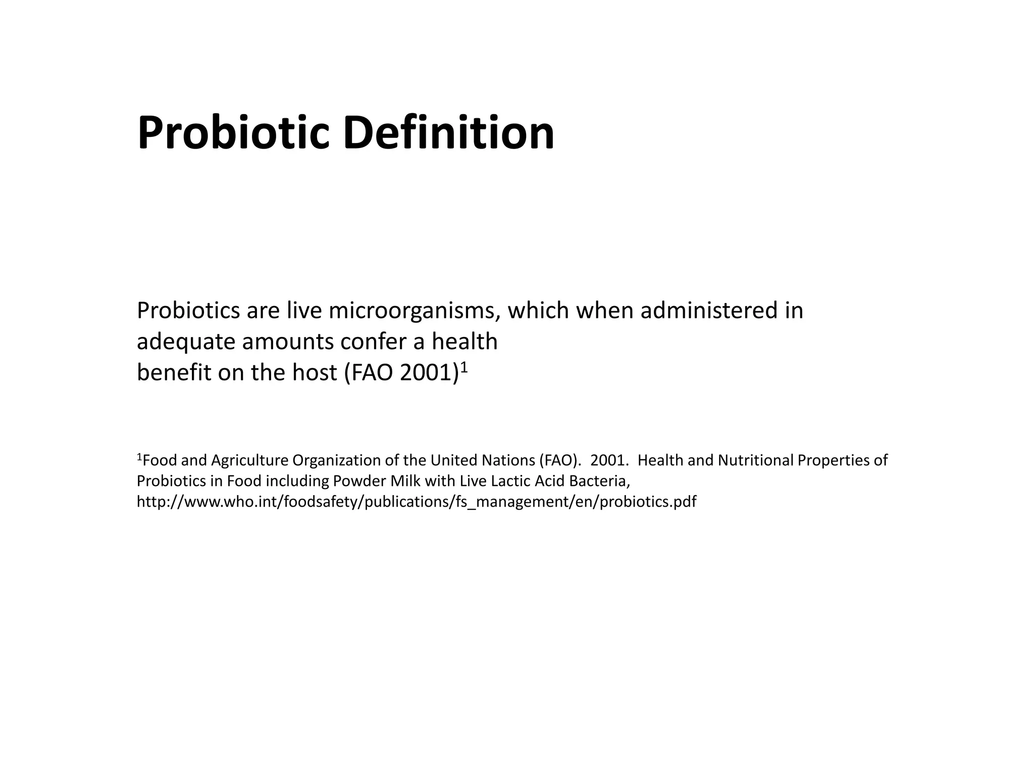 Probiotic definition | PPTX