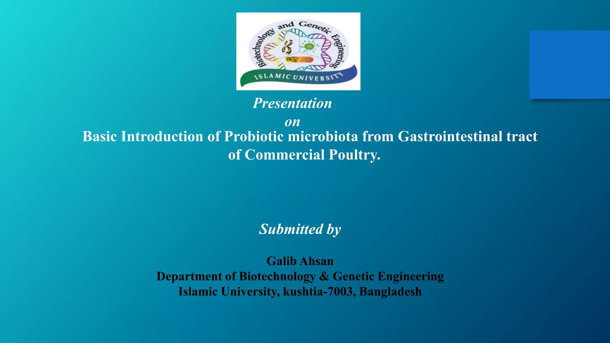 Probiotic from chicken's GIT | PPTX | Medical Health