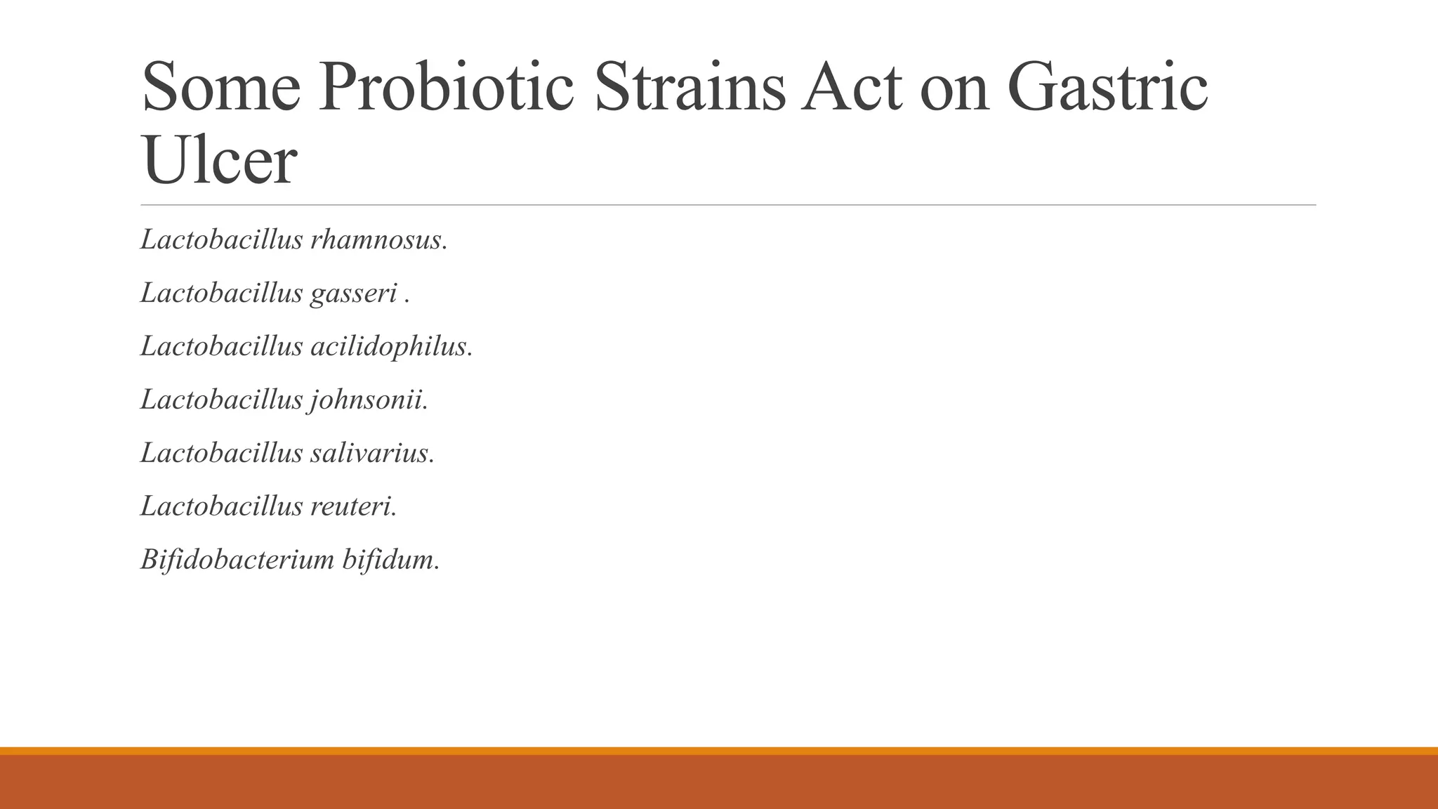 Probiotic on gastric ulcer | PPTX