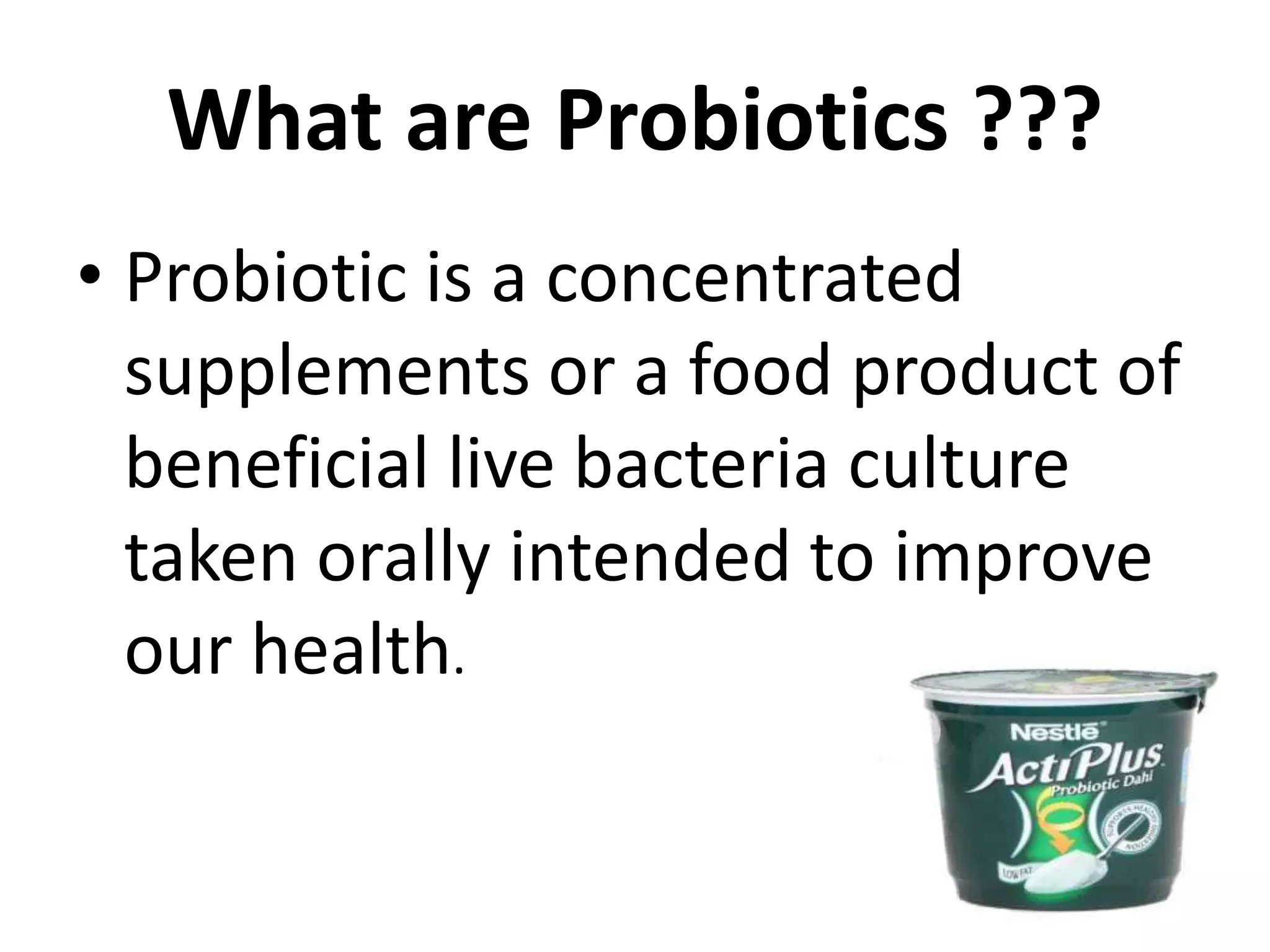 Probiotics | PPTX