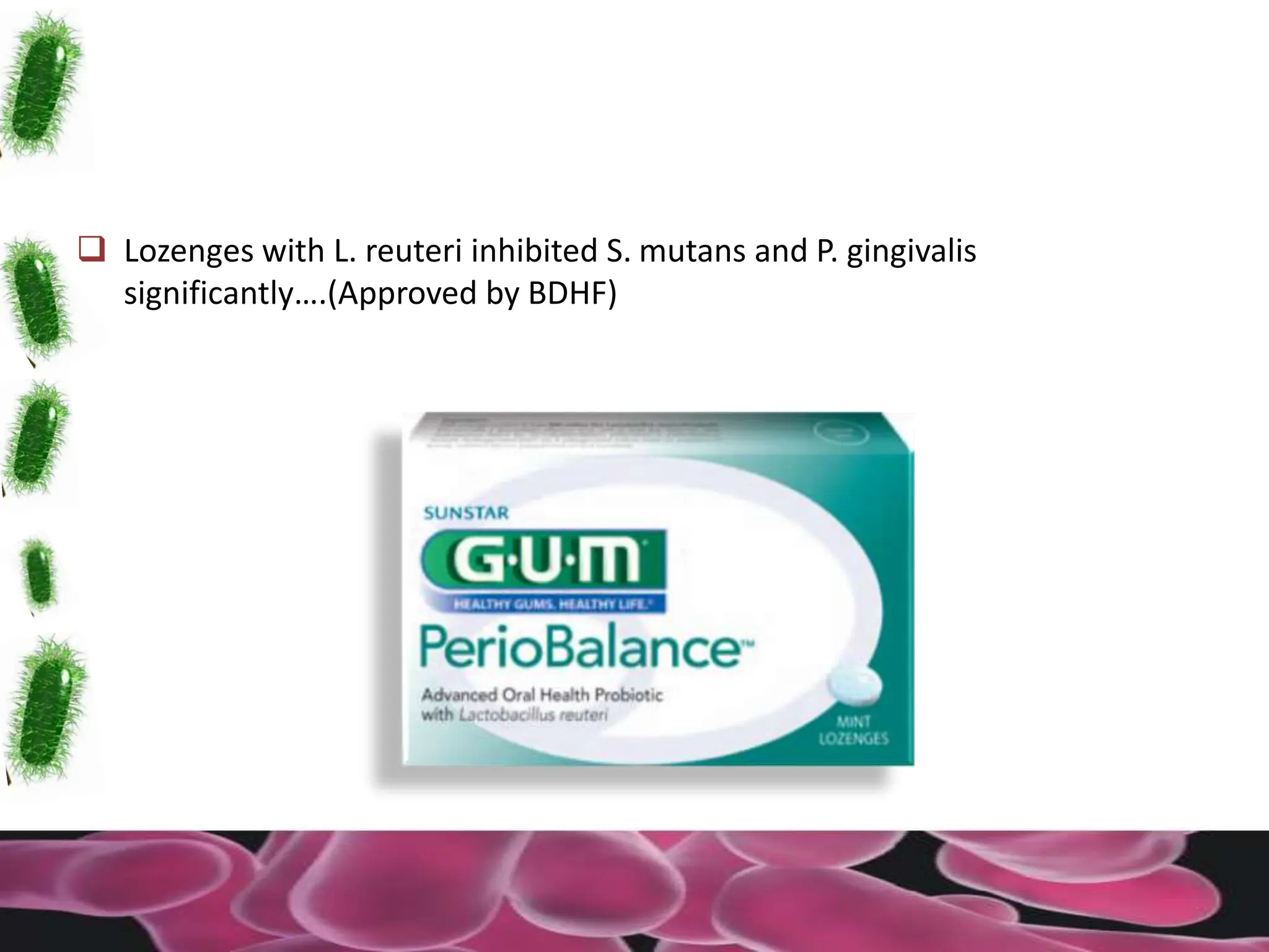 Role of PROBIOTICS in periodontal disease | PPTX