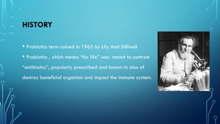 probiotics,food microbiology..slideshare | PPTX