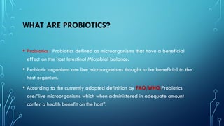 probiotics,food microbiology..slideshare | PPTX