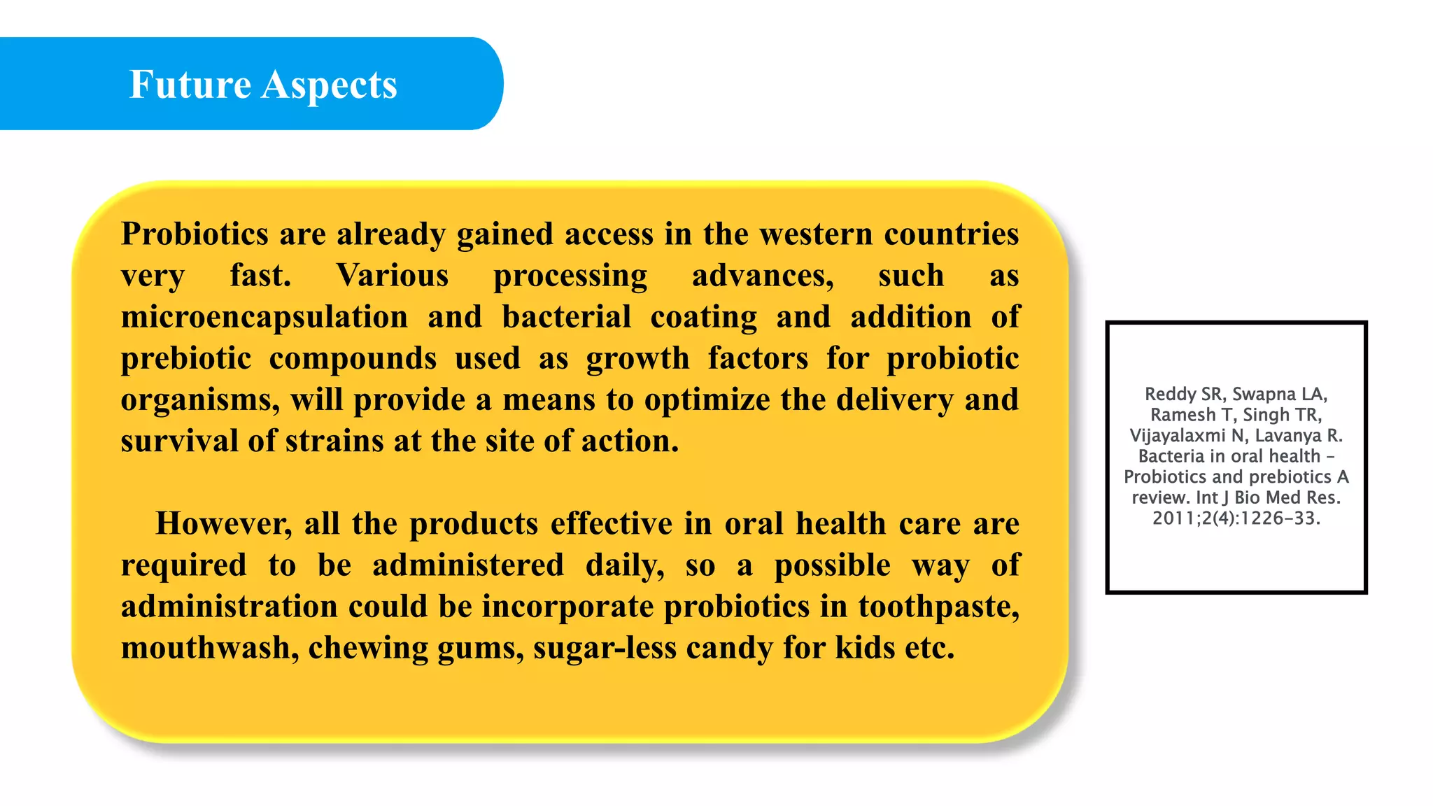 Probiotics in Dentistry | PPTX