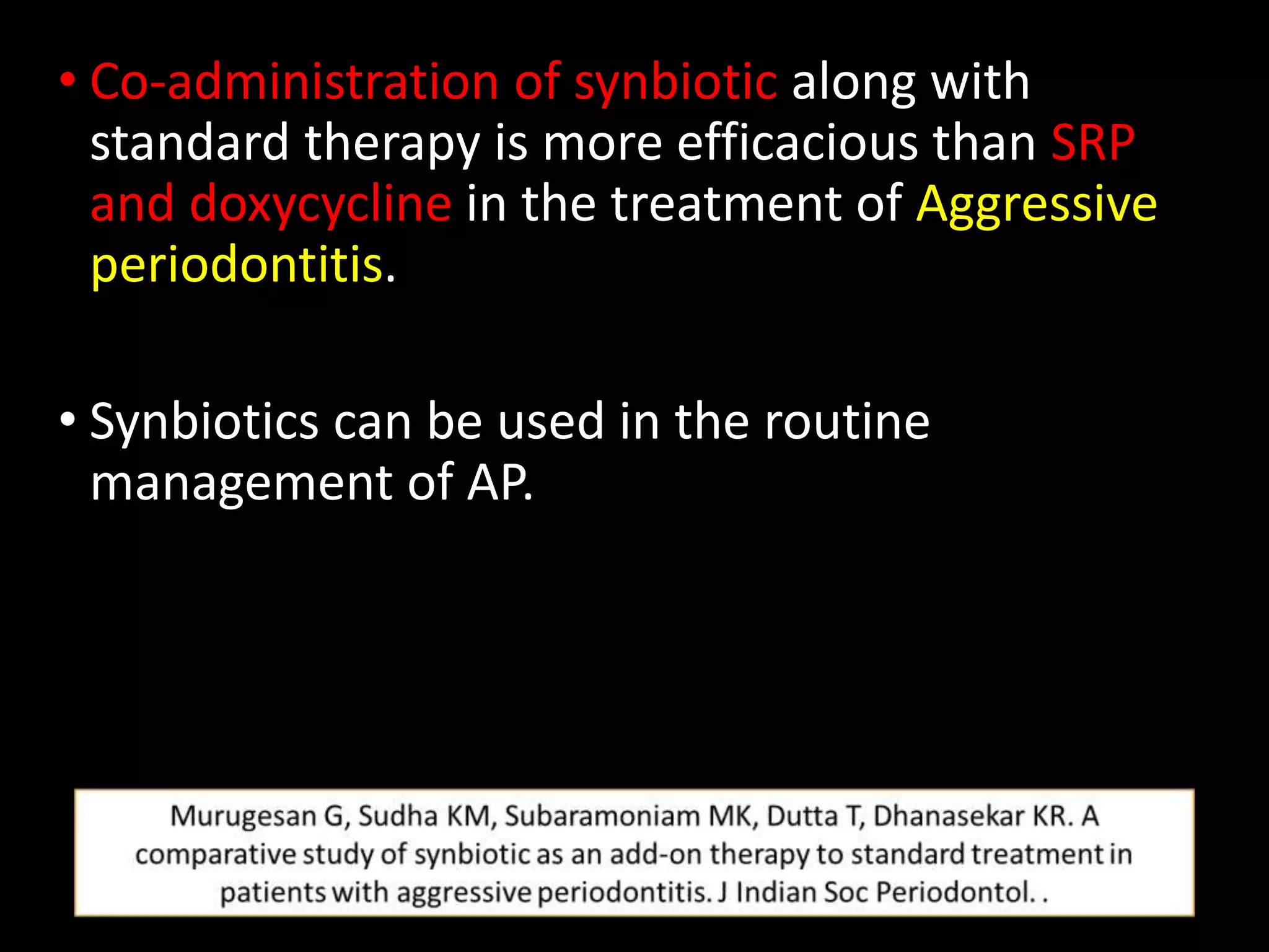 Probiotics in periodontal health and disease | PPTX