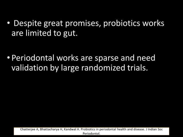 Probiotics in periodontal health and disease | PPTX