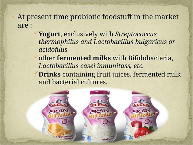 Probiotics “A Bacterial Therapy microbes | PPT