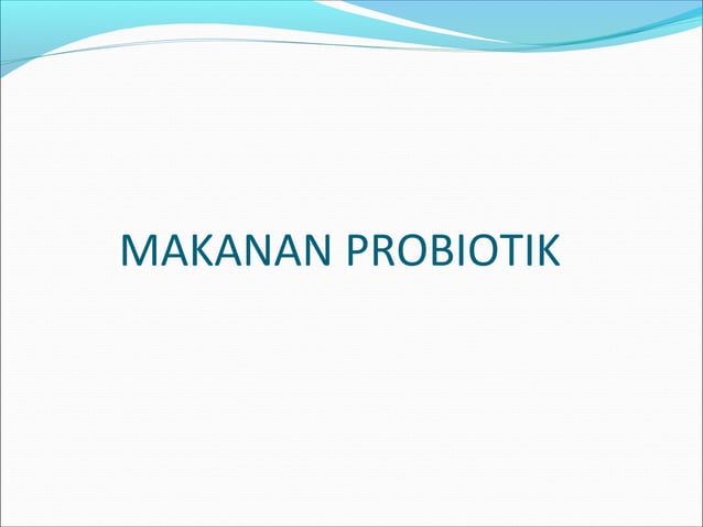 Probiotik | PPT