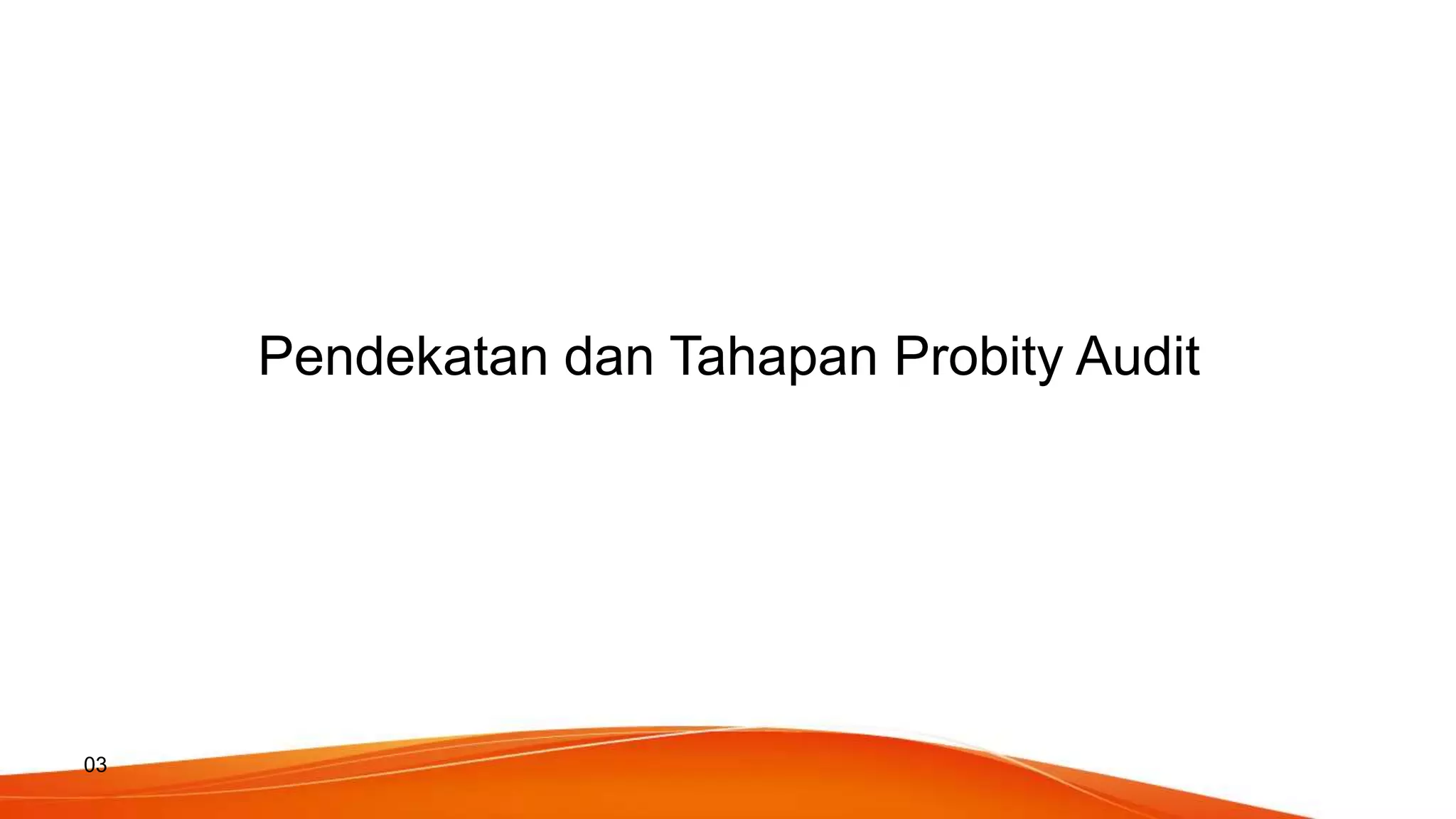 Probity Audit 13 Sep 2021 net.pptx