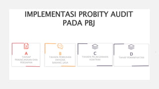 Probity audit per362k042012 draft | PPTX